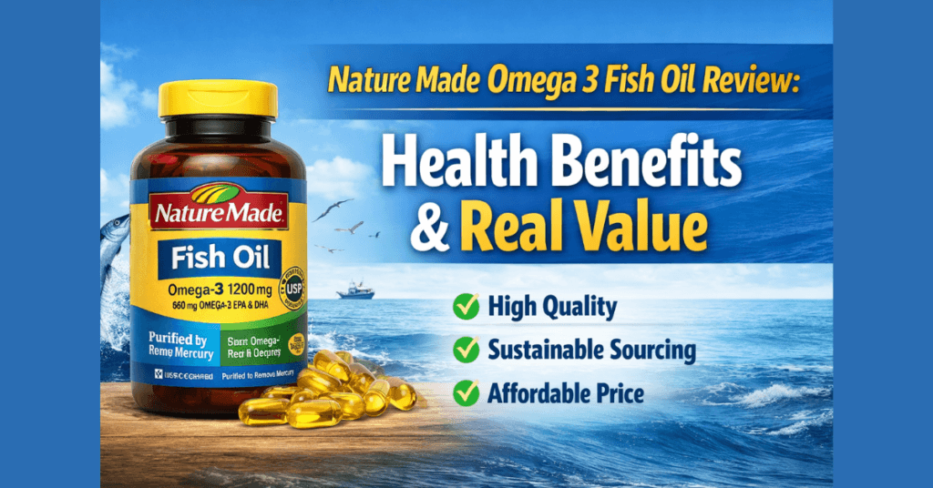Nature Made Omega 3 Fish Oil Review: Health Benefits & Real Value ...